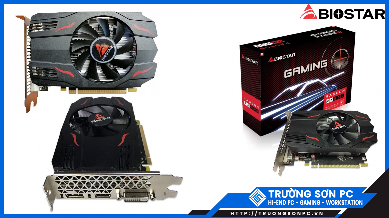 Card Màn Hình BIOSTAR RX550 4GB GDDR5, 128-bit | DVI-D+HDMI+DP